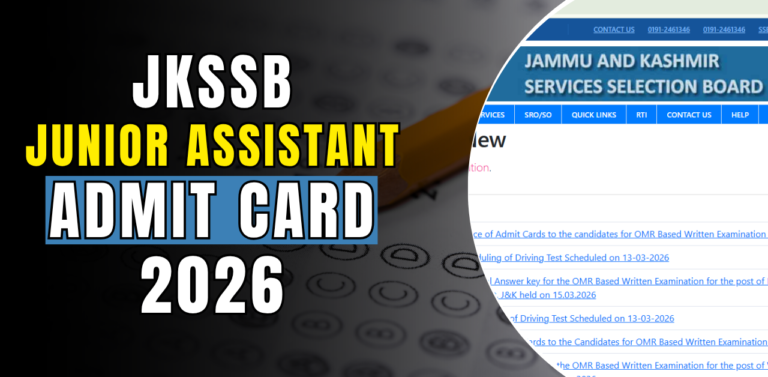 JKSSB Junior Assistant Admit Card 2026 OUT - Download @ jkssb.nic.in